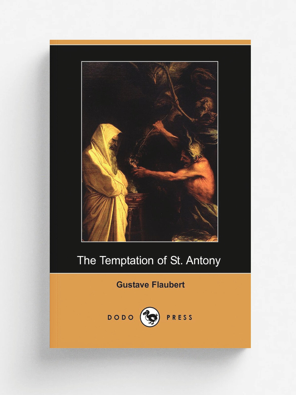 The Temptation of St. Antony (Dodo Press)