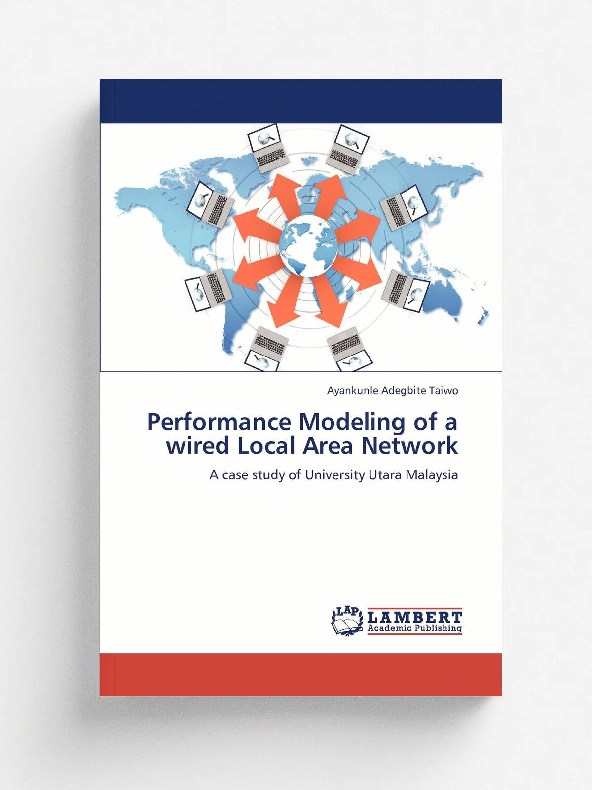 Performance Modeling of a wired Local Area Network