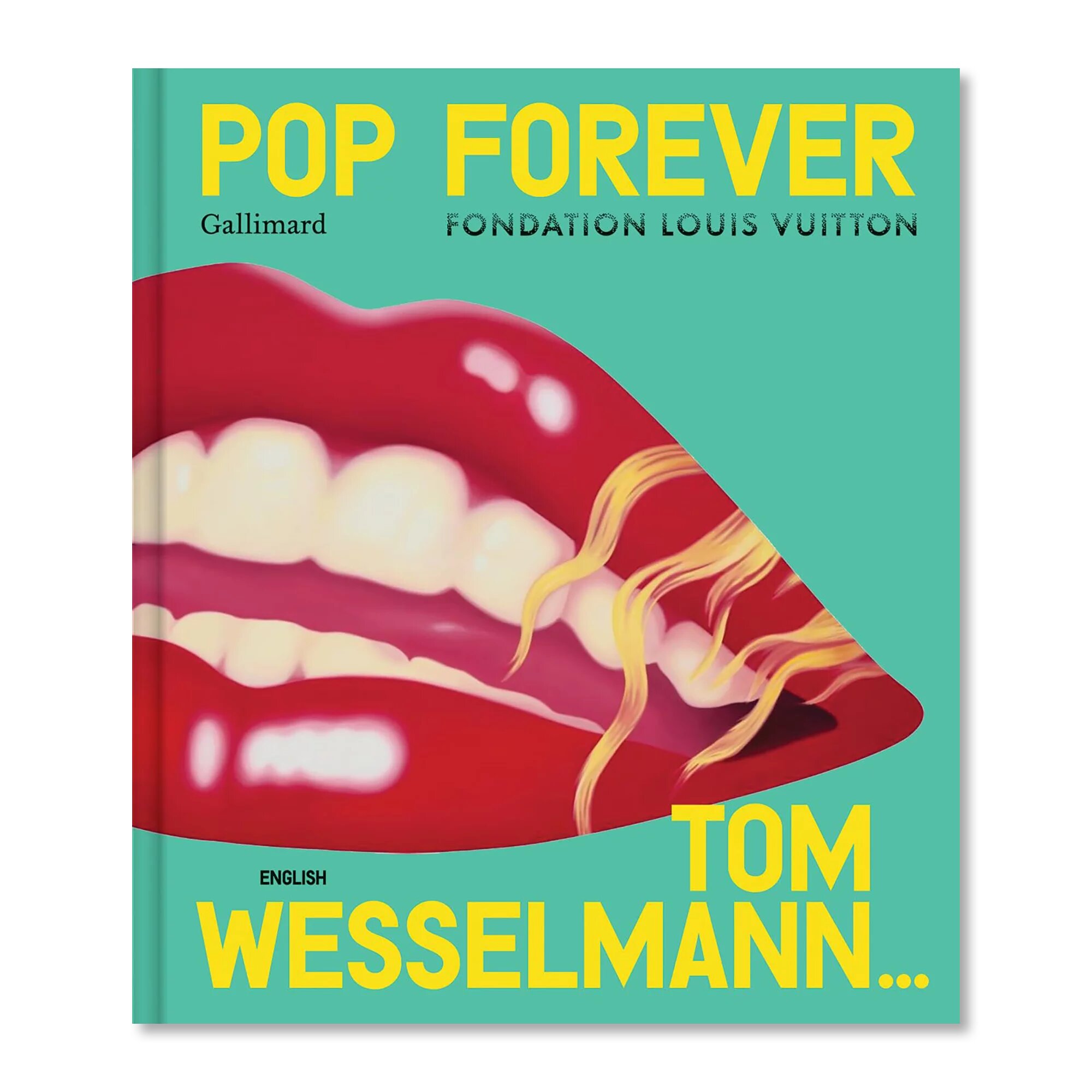 Pop Forever - Tom Wesselman — фото 1