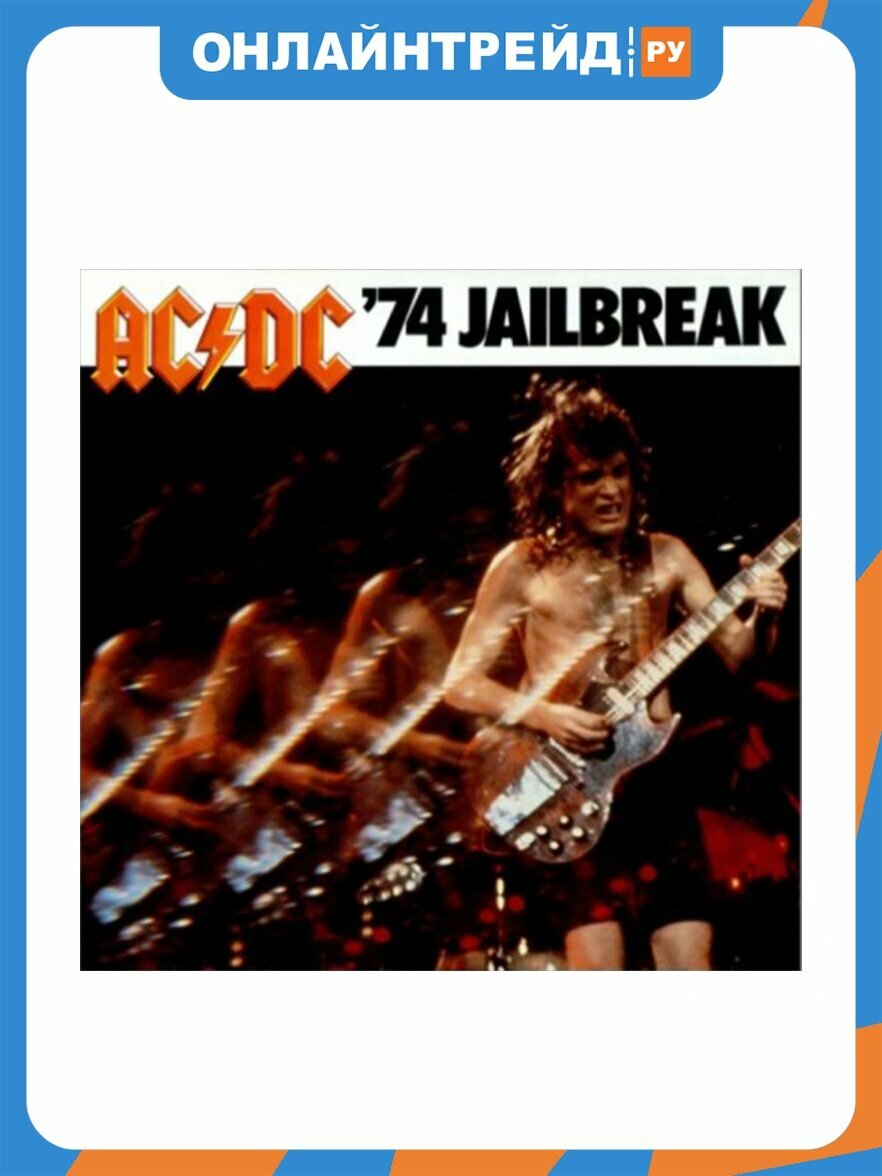 Виниловая пластинка Warner Music AC/DC - 74 Jailbreak