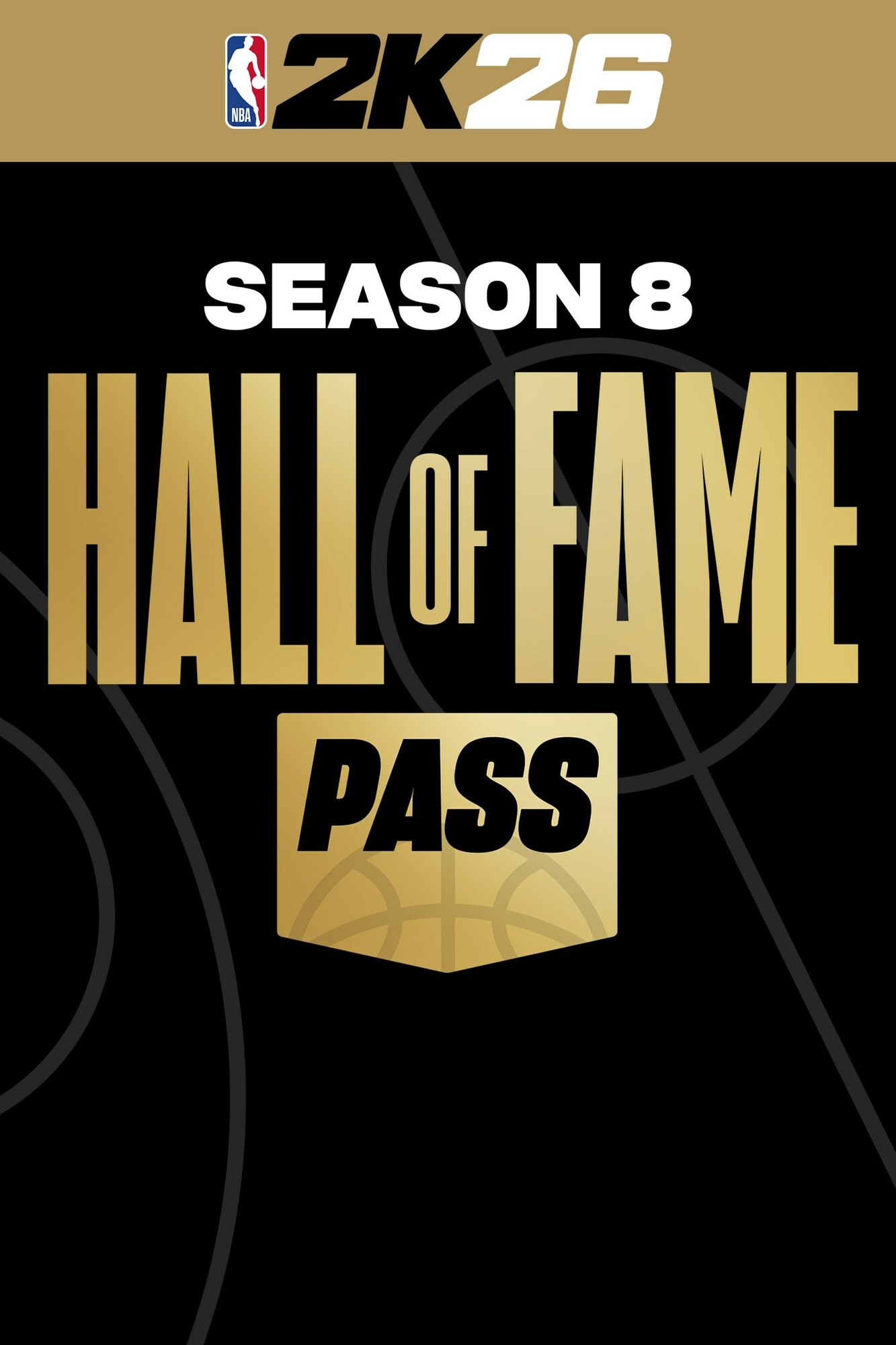 NBA 2K26 Hall of Fame Pass: Season 8 (Xbox One and Xbox Series X|S) — Hall Of Fame Pass Seas — дополнение (DLC) для Xbox