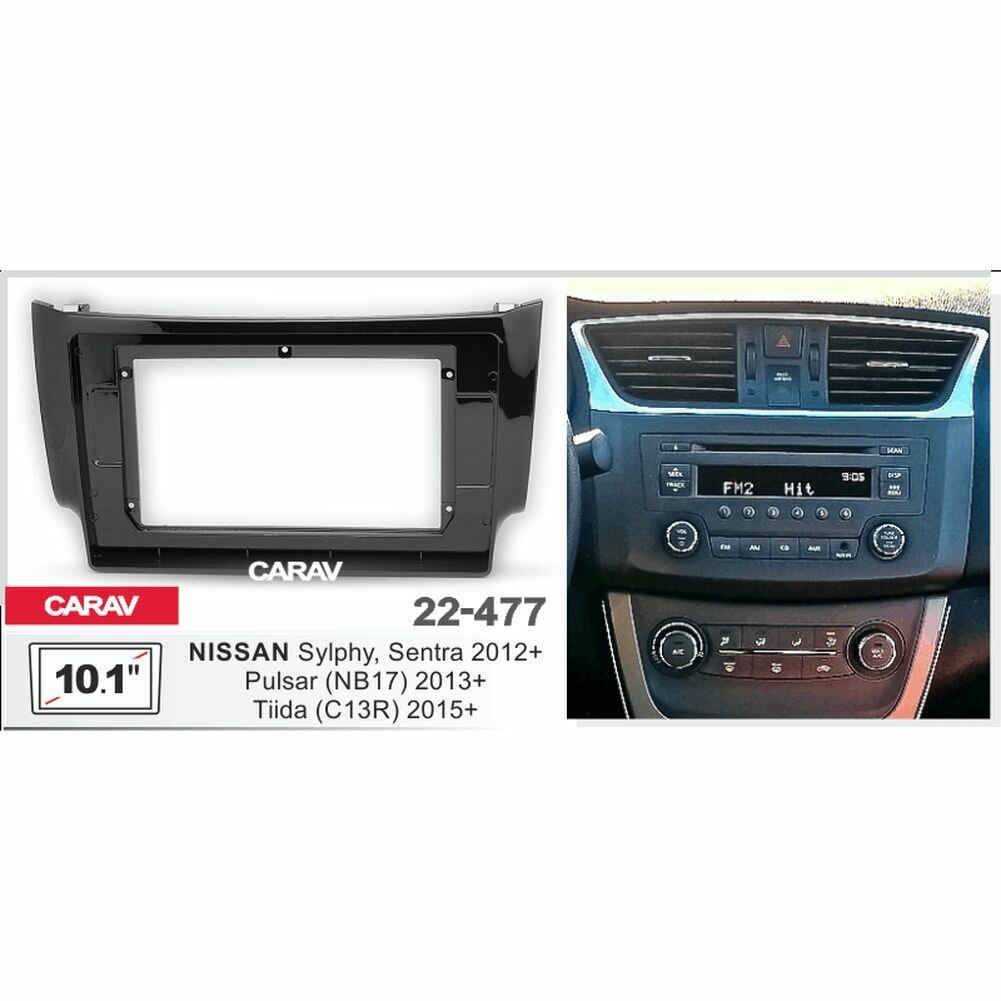 Переходная рамка 10.1" Android для NISSAN Sylphy, Sentra 2012+; Pulsar (NB17) 2013+; Tiida (C13R) 2015 CARAV 22-477
