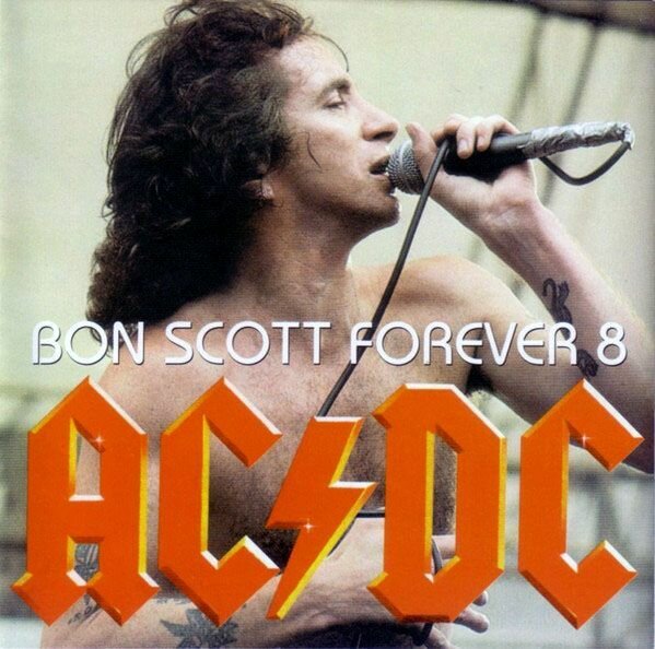 AC/DC - BON SCOTT FOREVER Vol.8 Live Broadcats & Radio Show 1976-1978 CD (компакт диск, концерт)