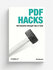PDF Hacks. 100 Industrial-Strength Tips & Tools