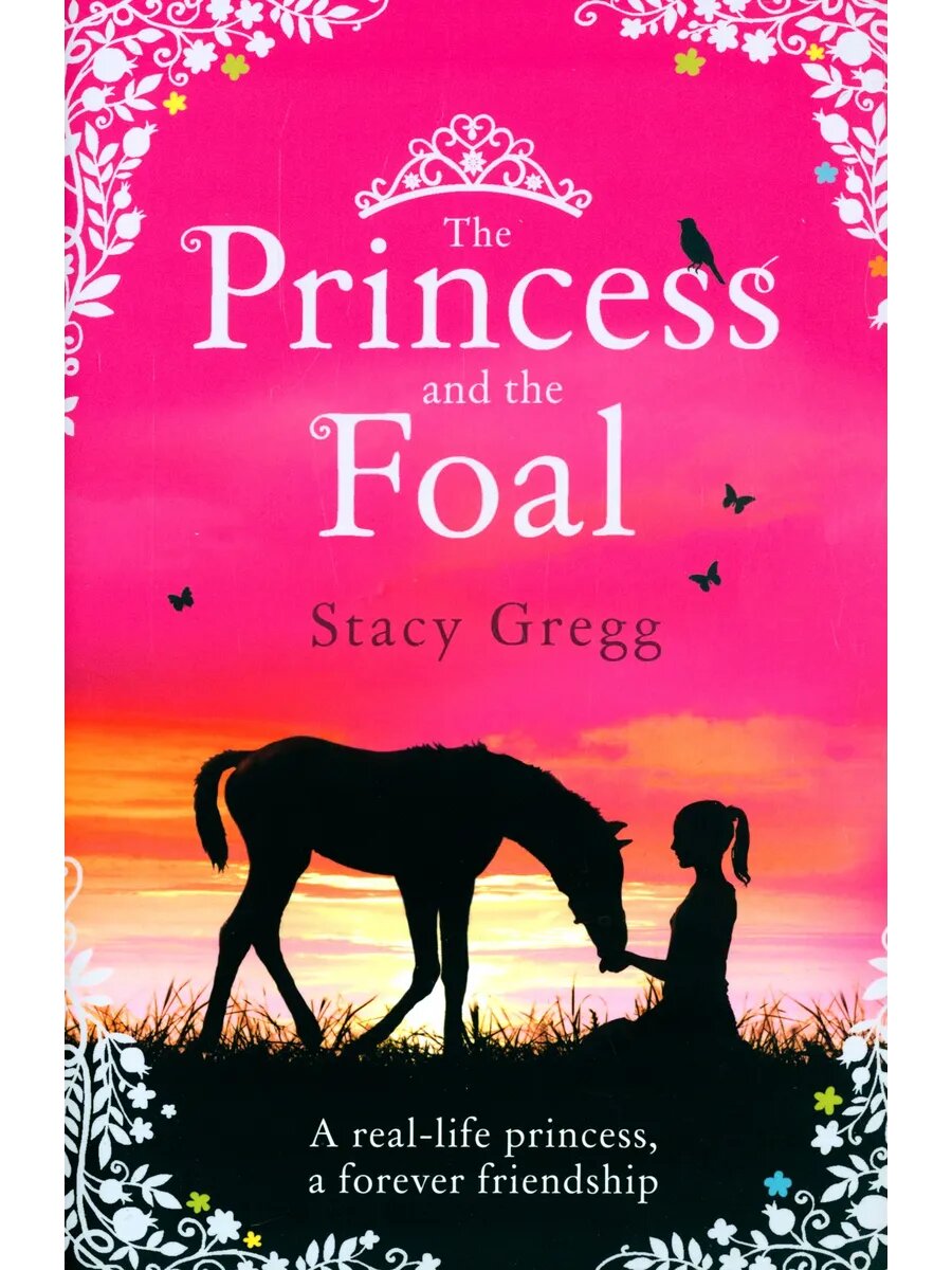 The Princess and the Foal / Книга на Английском