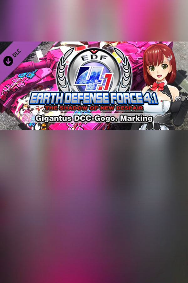 EARTH DEFENSE FORCE 4.1 The Shadow of New Despair Gigantus DCC-Gogo. Marking DLC, Все страны