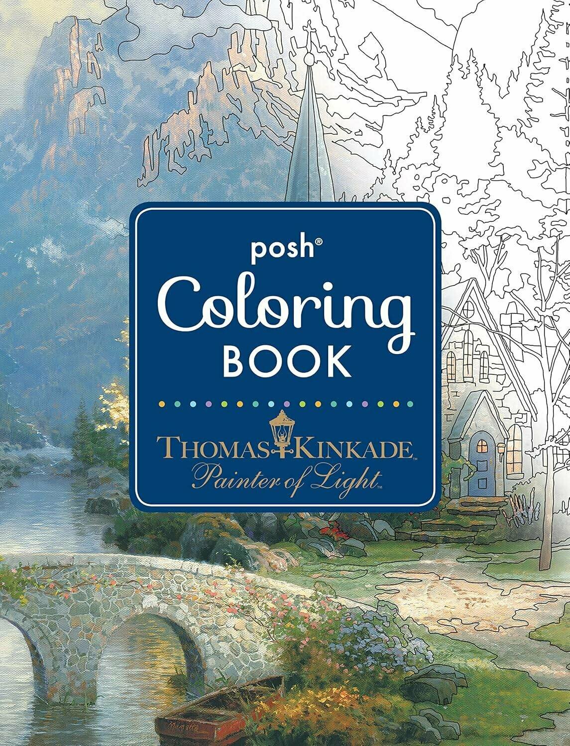 Thomas Kinkade. Posh Adult Coloring Book Thomas Kinkade Designs for Inspiration & Relaxation Раскраска для взрослых Рисунки Томаса Кинкейда /Книги на