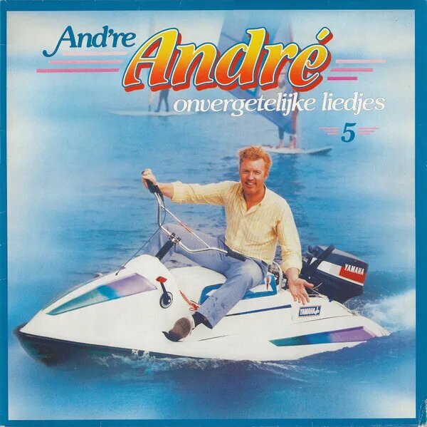 And're André 5 - Onvergetelijke Liedjes