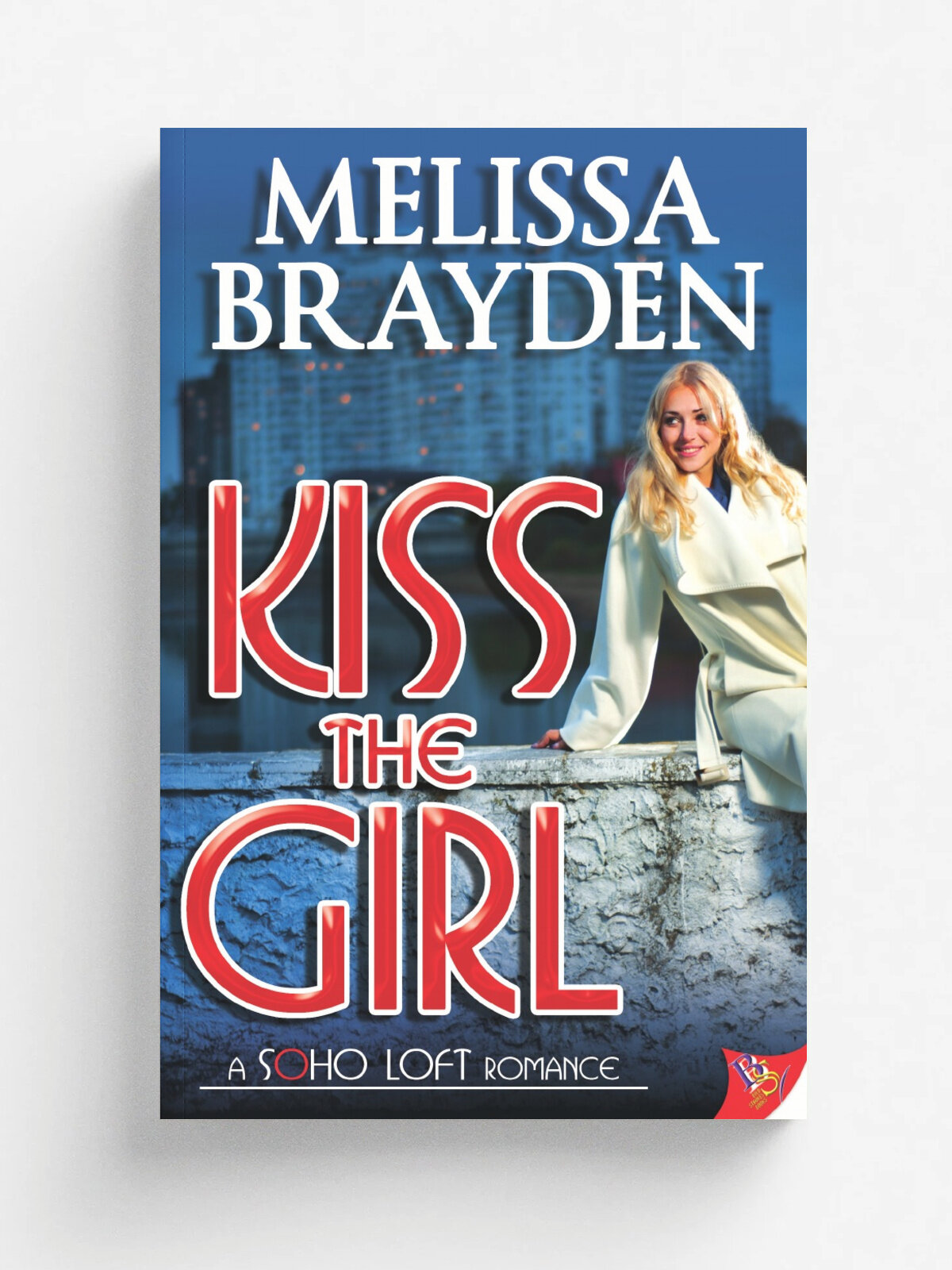 Kiss the Girl | Melissa Brayden | Bold Strokes Books, 2014 | Английский язык