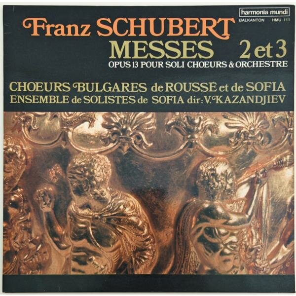 Винтажная виниловая пластинка SCHUBERT - MESSES 2 ET 3 (OPUS 13 POUR SOLI CHOEURS & ORCHESTRE) (VASSIL KAZANDJIEV) NEAR MINT