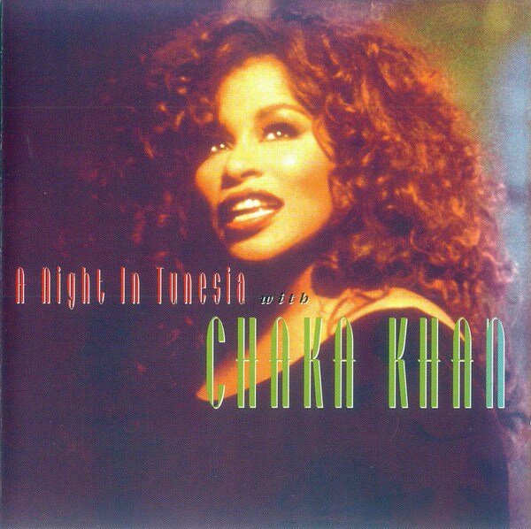 Компакт-диск Warner Chaka Khan – A Night In Tunesia With Chaka Khan