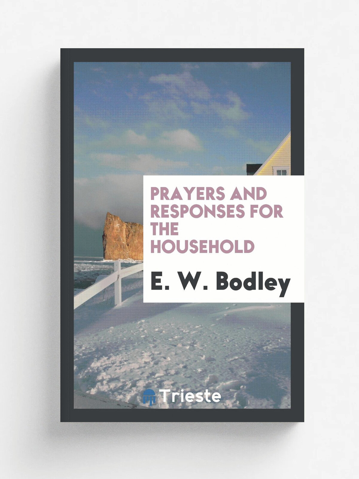 Prayers and responses for the household