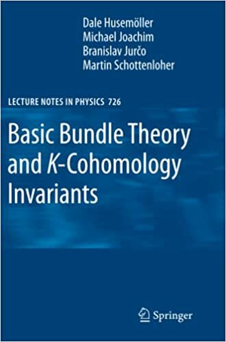 Basic Bundle Theory and K-Cohomology Invariants (Lecture Notes in Physics 726) 9783642094 Reprinted books