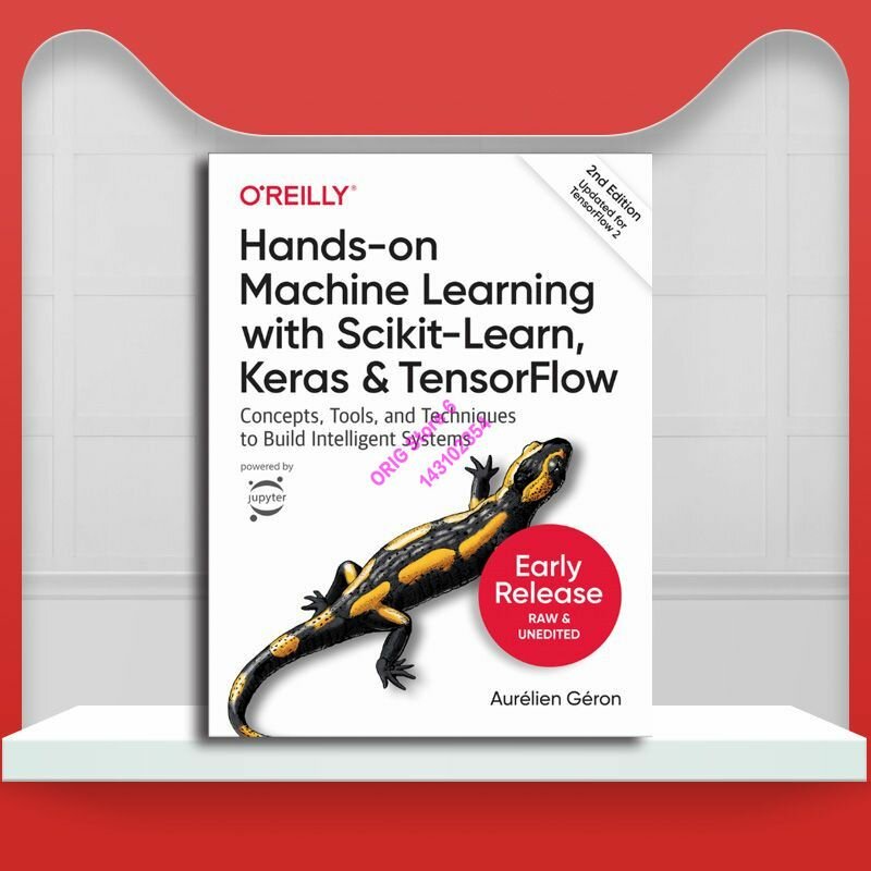 Hands On Machine Learning with Scikit Learn Keras Reprinted books