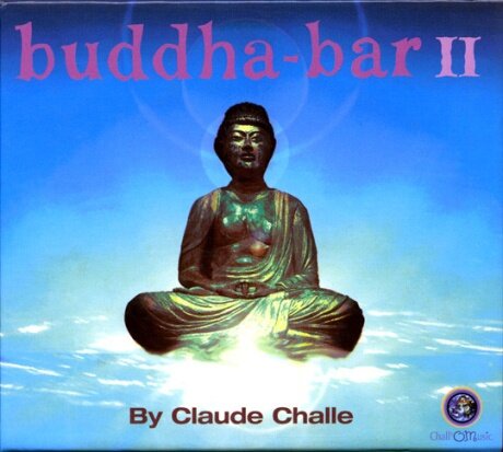 CLAUDE CHALLE Buddha-Bar Ii (Компакт-диск)