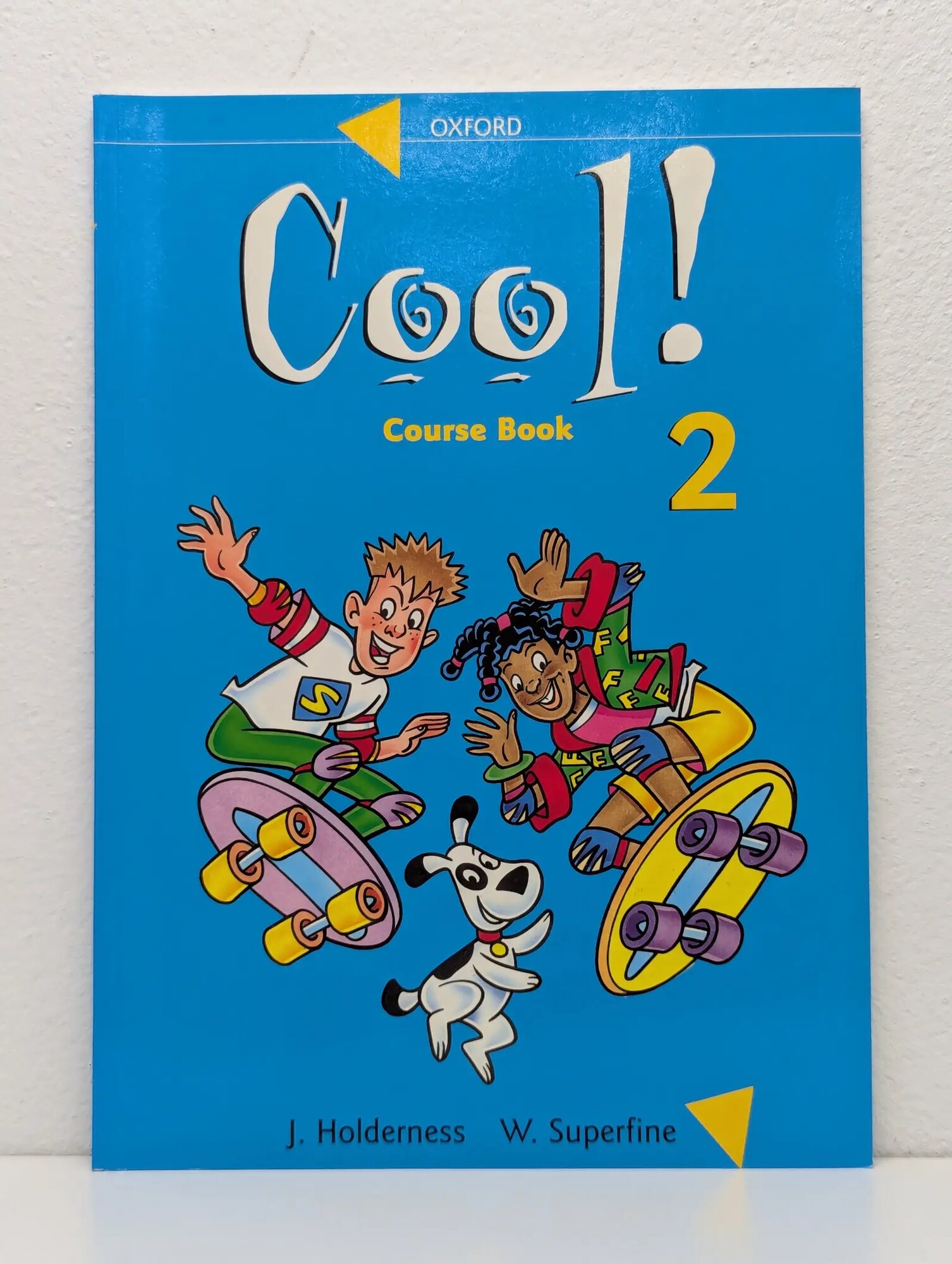 Cool! Course Book 2 Holderness Jackie, Superfine Wendy, Maidment Stella 2000