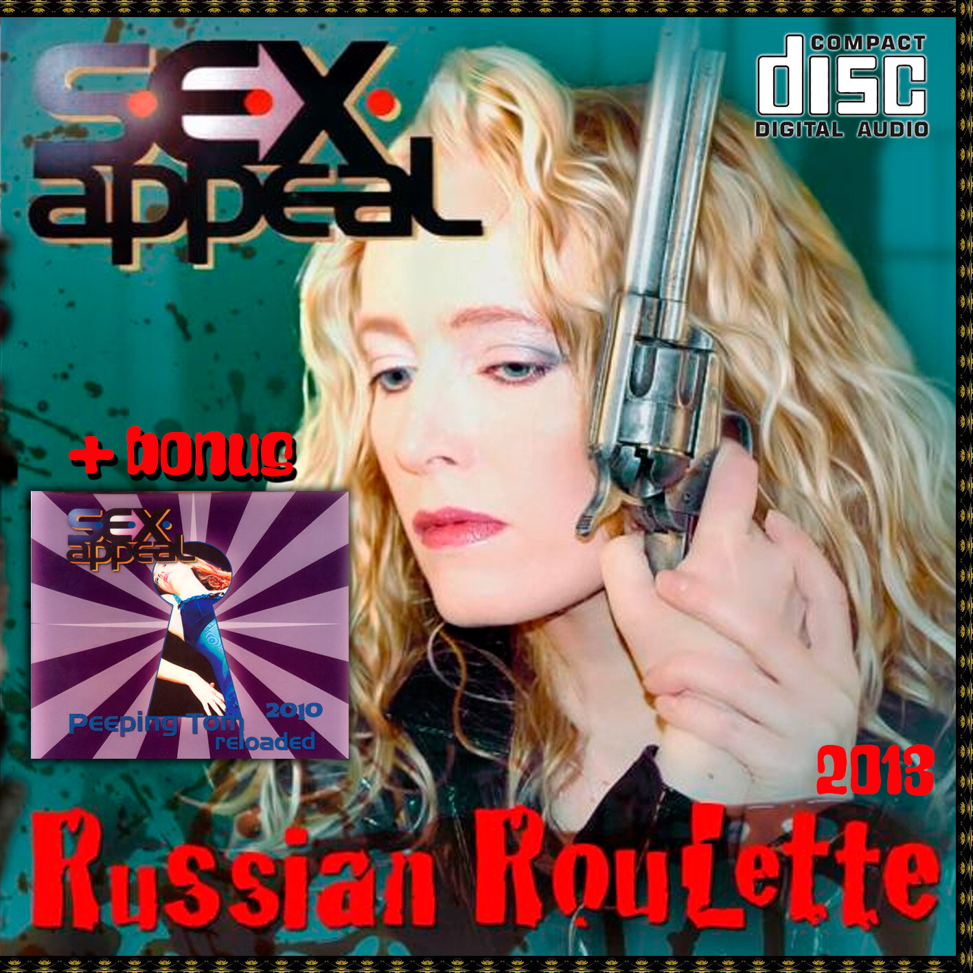 SEX APPEAL - Russian Roulette (2013) + Peeping Tom. Reloaded 2010 CD легенды 90х ex. E-Rotic (запись на CD-R)