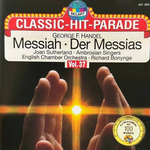 Компакт-диск Warner Richard Bonynge – Handel: Messiah - Classic Hit Parade Vol. 37
