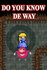 Do you know de way, Все страны
