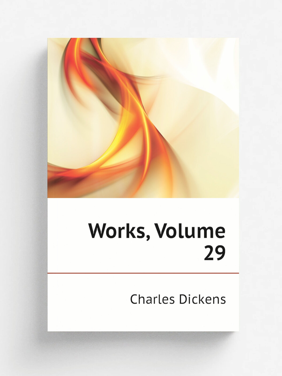 Works, Volume 29 | Charles Dickens | Репринт