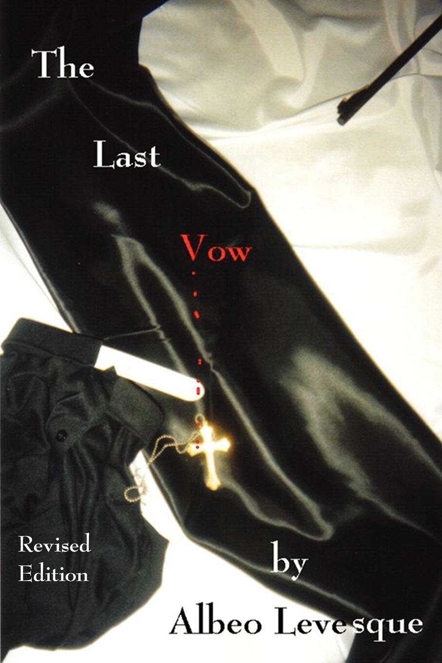 The Last Vow. Revised Edition — фото 1