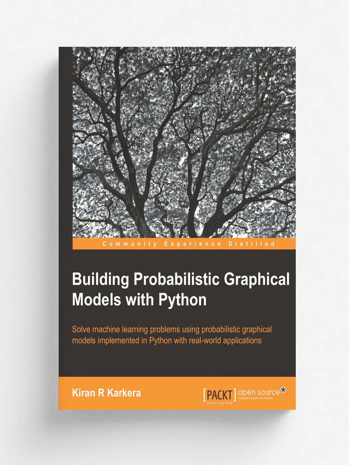Building Probabilistic Graphical Models with Python