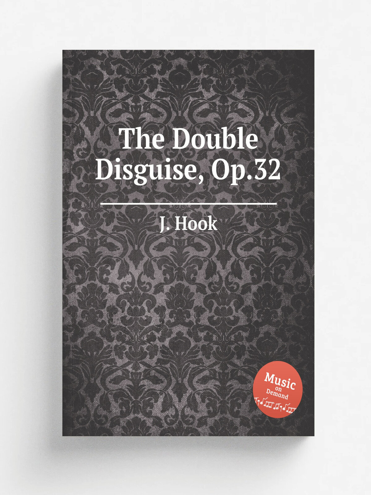 The Double Disguise, Op.32 | J. Hook | 1784 | Репринт