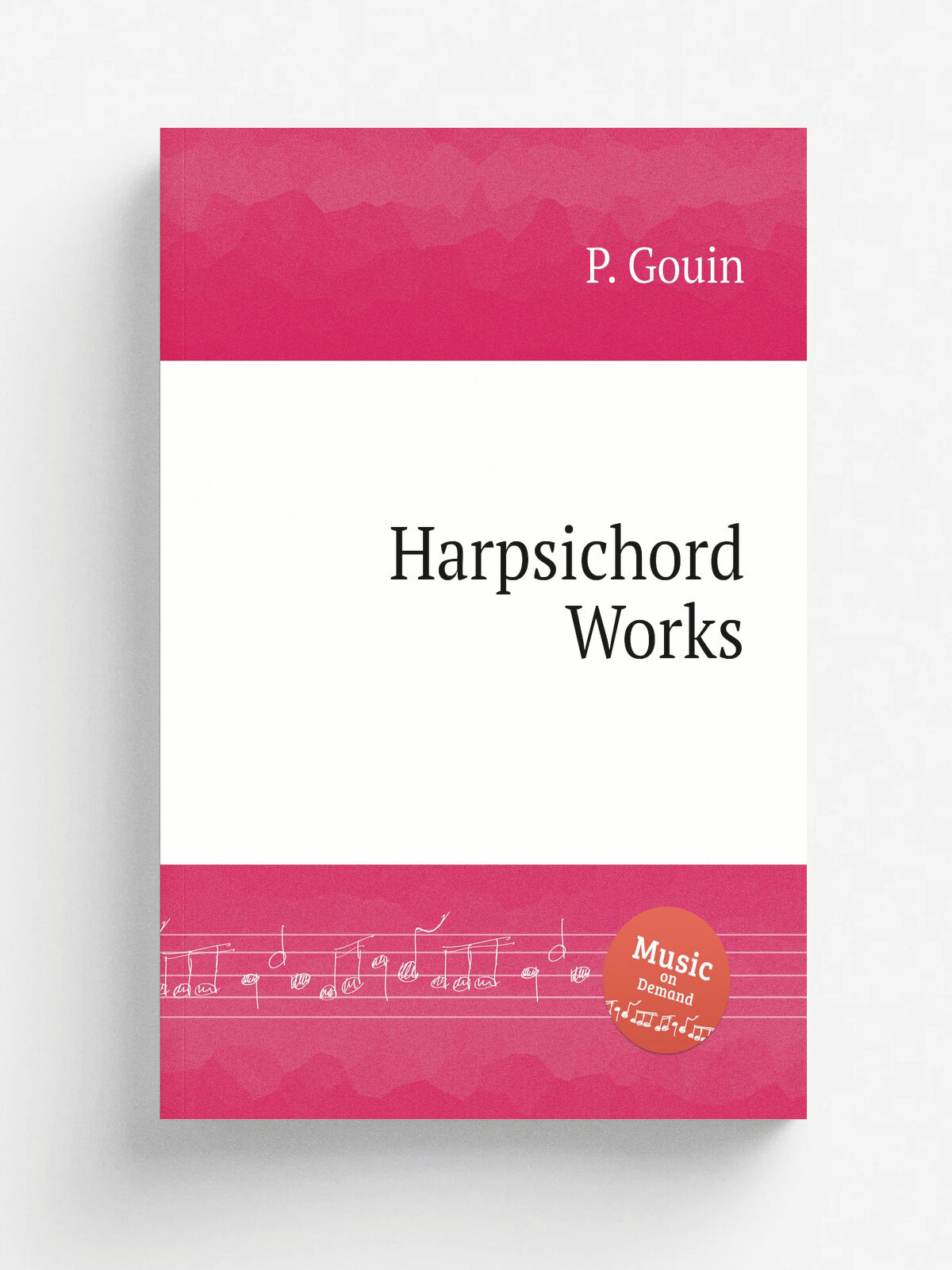 Harpsichord Works | P. Gouin | Репринт