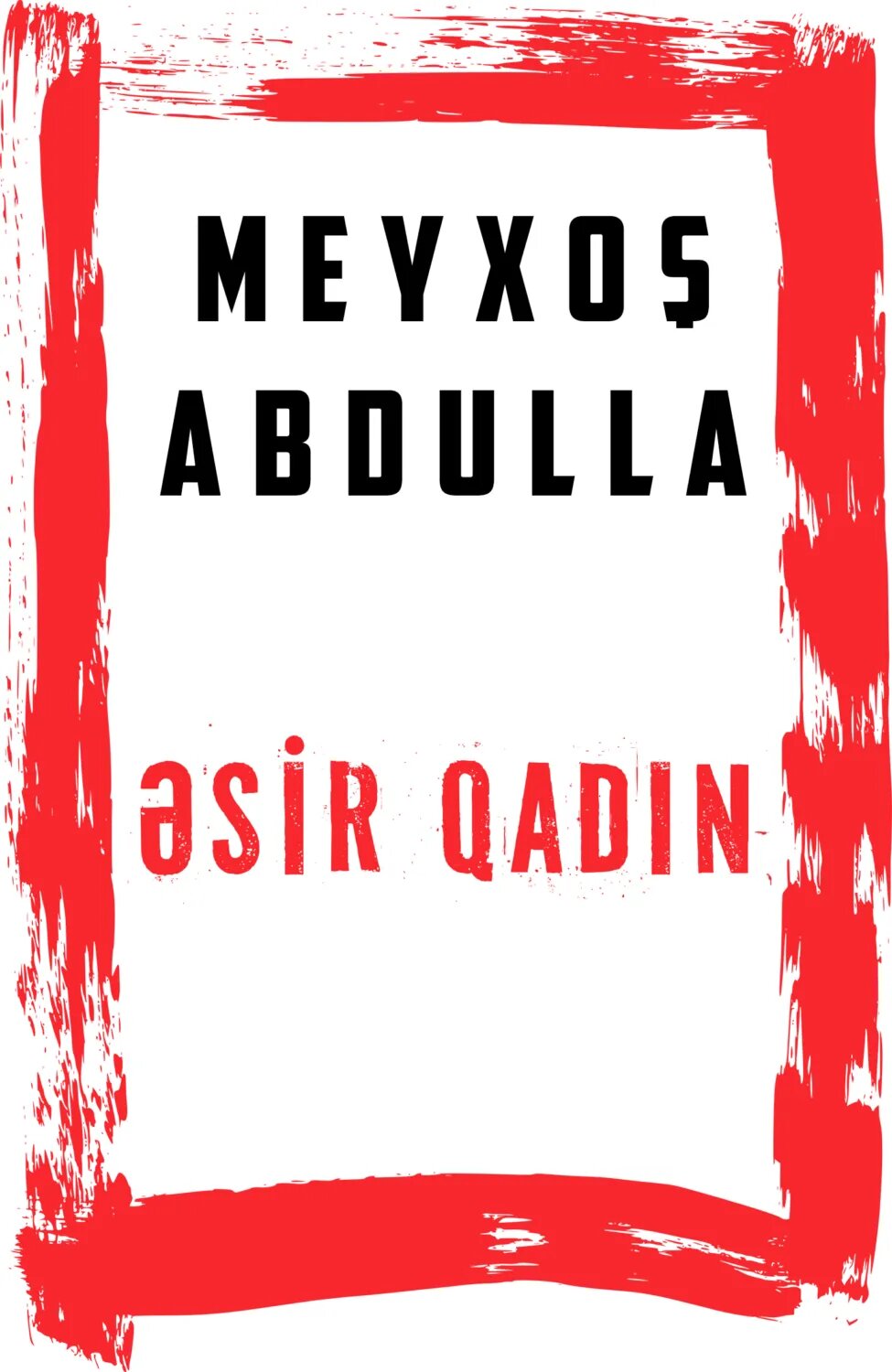 Əsir qadın [Цифровая книга]