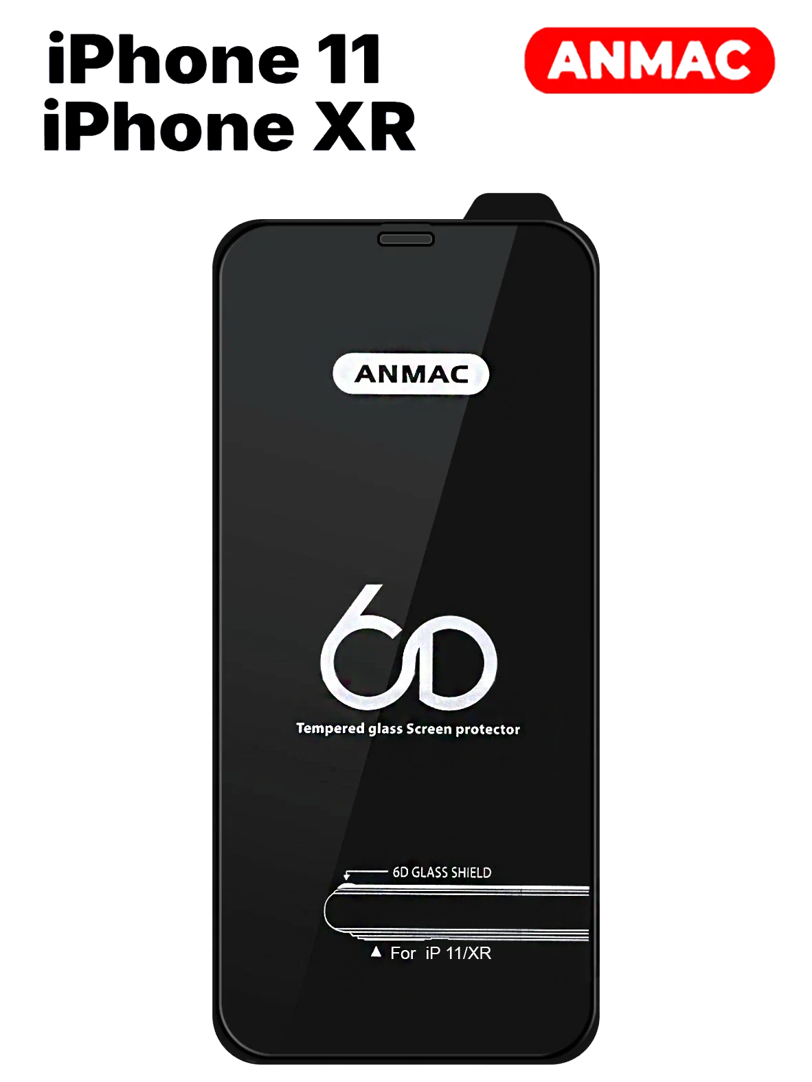 Защитное стекло Anmac для Apple iPhone 11/iPhone XR, 6D PREMIUM