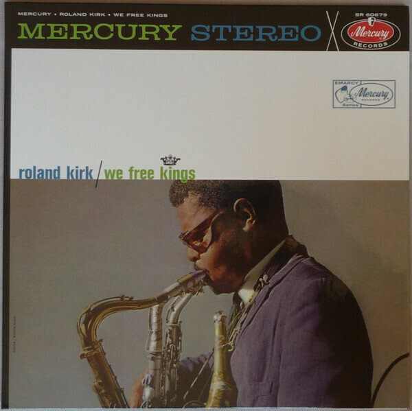 Roland Kirk - We Free Kings - USA, Acoustic Sounds