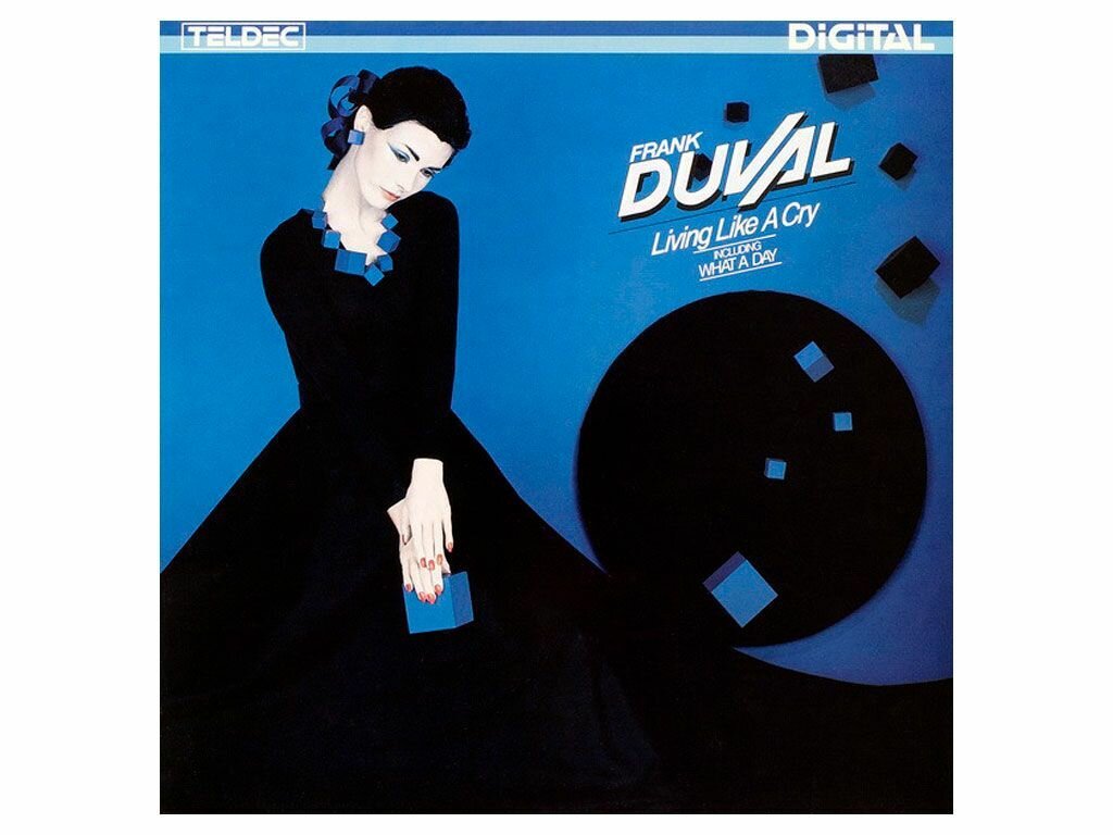 Виниловая пластинка FRANK DUVAL - Living Like A Cry, 1984 (LP)