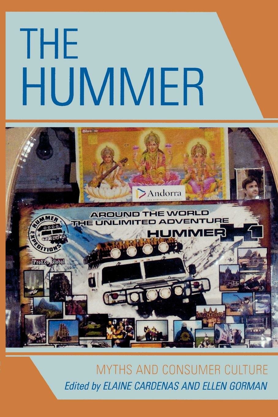 Hummer. Myths and Consumer Culture