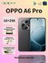 OPPO A6 Pro (5G), Google Play, аккумулятор 7000 мАч, зарядка 80 В...