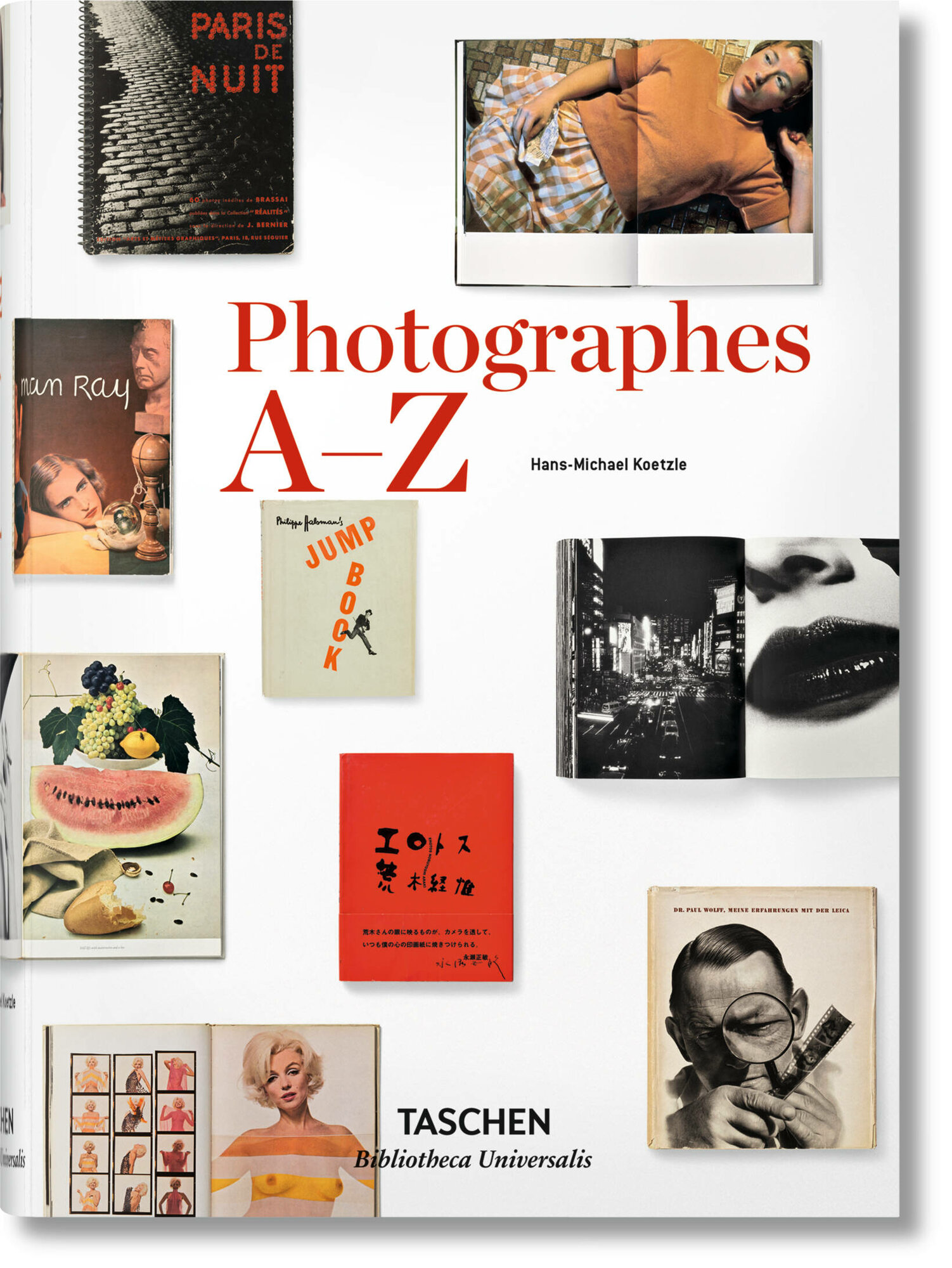 Hans-Michael Koetzle. Photographers A–Z Фотографы от А до Я /Книги на английском языке