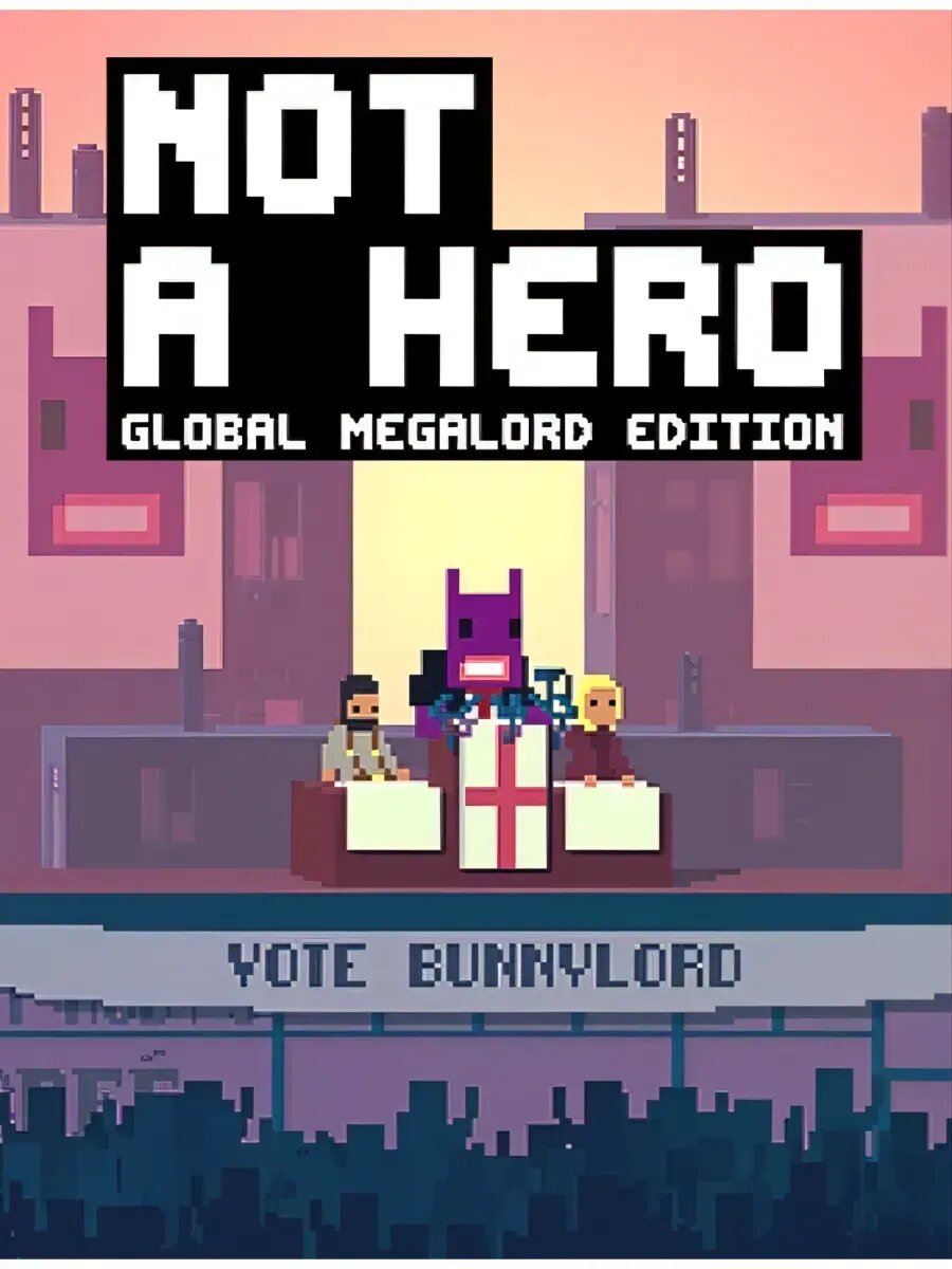 Not a Hero Global MegaLord Edition, игра для ПК (на USB)