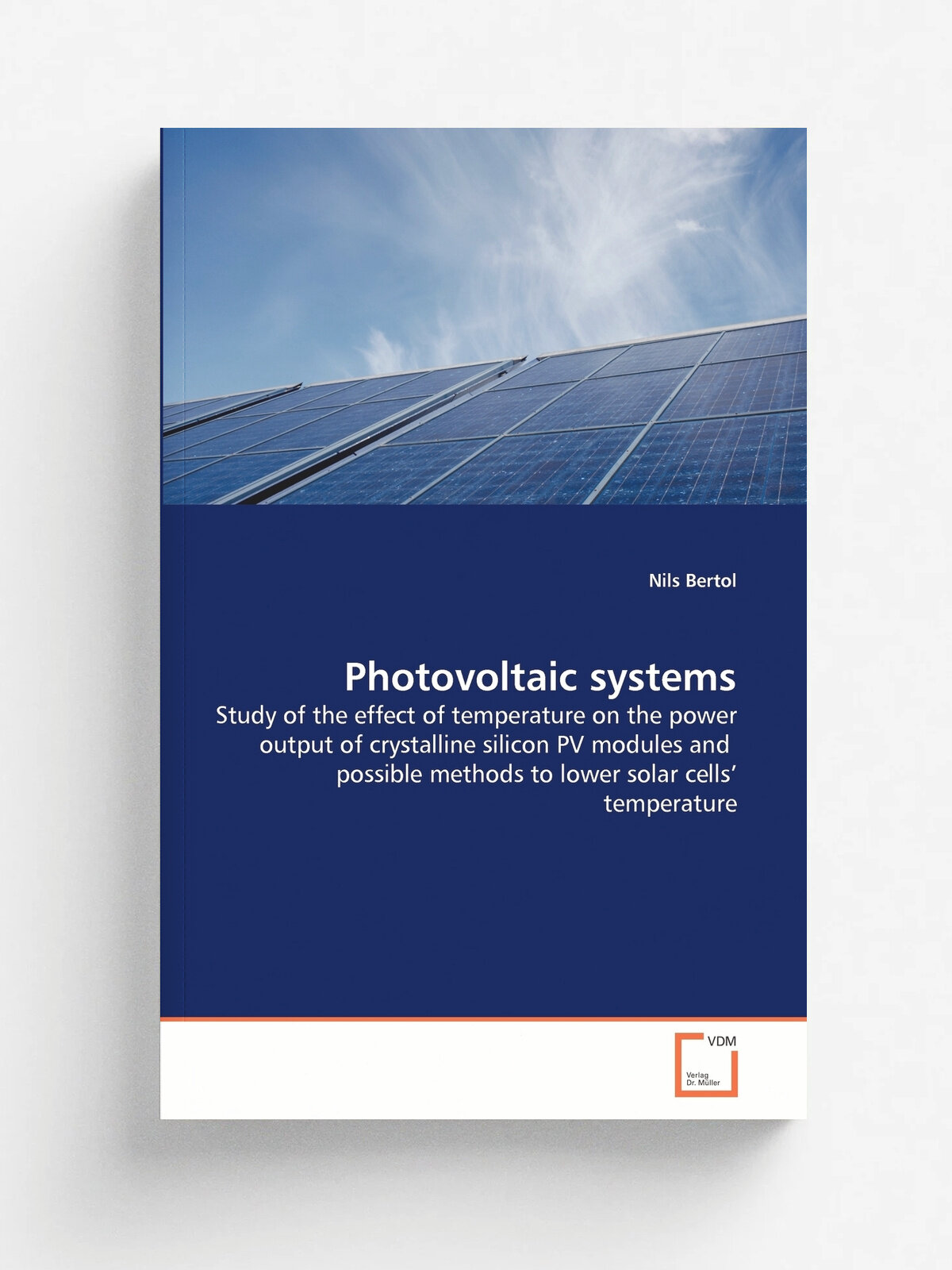 Photovoltaic systems: design, performance and applications | Wassila Issaadi | KS OmniScriptum Publishing, 2011 | Английский язык