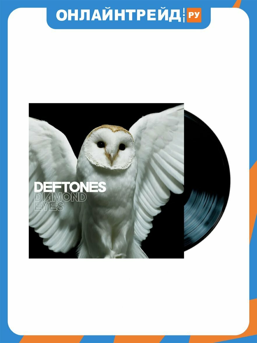 Виниловая пластинка Warner Music Deftones - Diamond Eyes