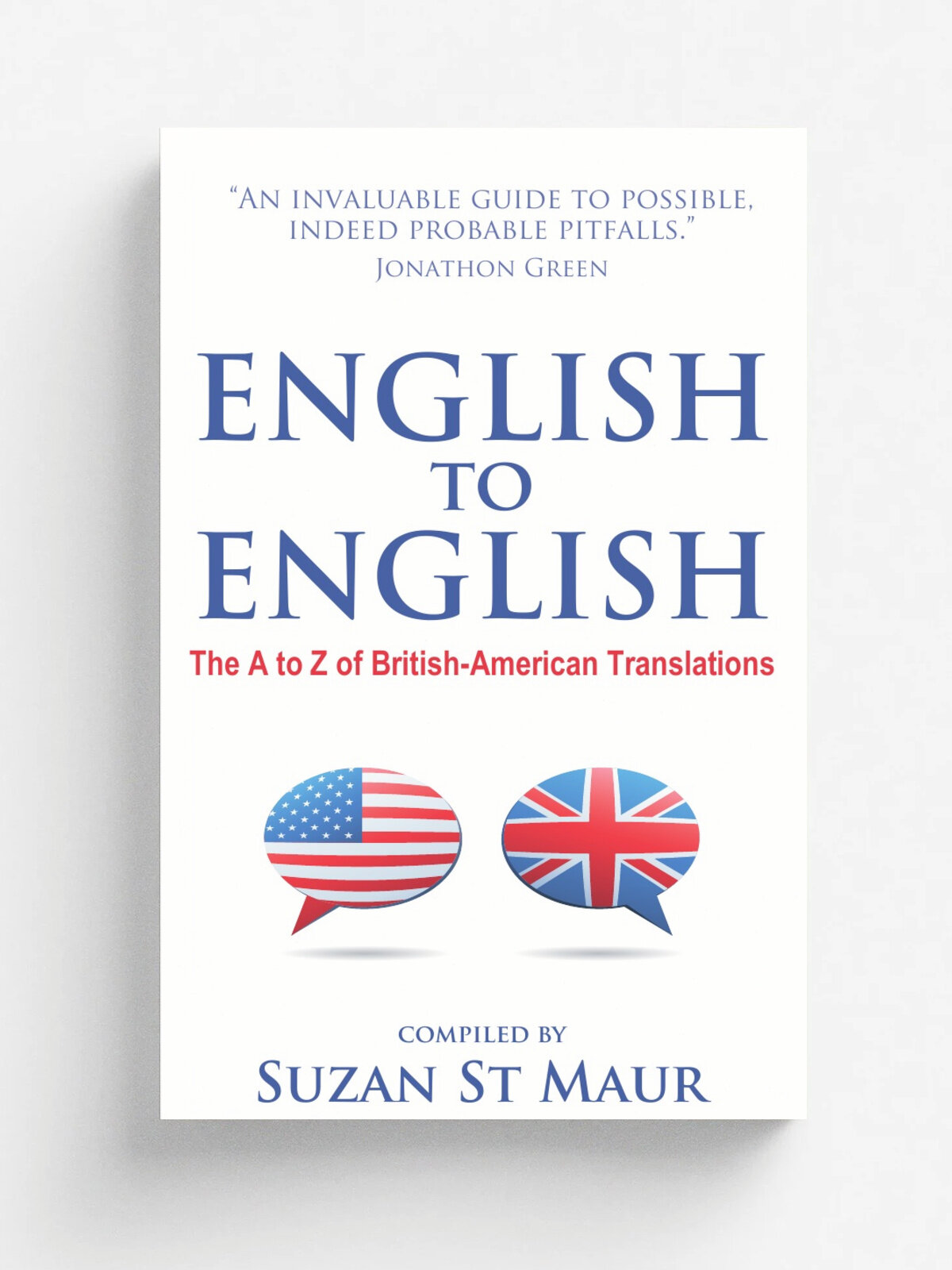 English to English - The A to Z of British-American Translations