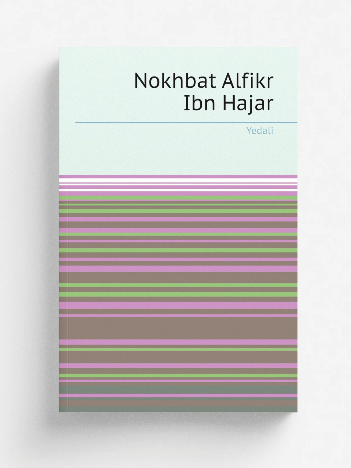 Nokhbat Alfikr Ibn Hajar | Yedali | Репринт