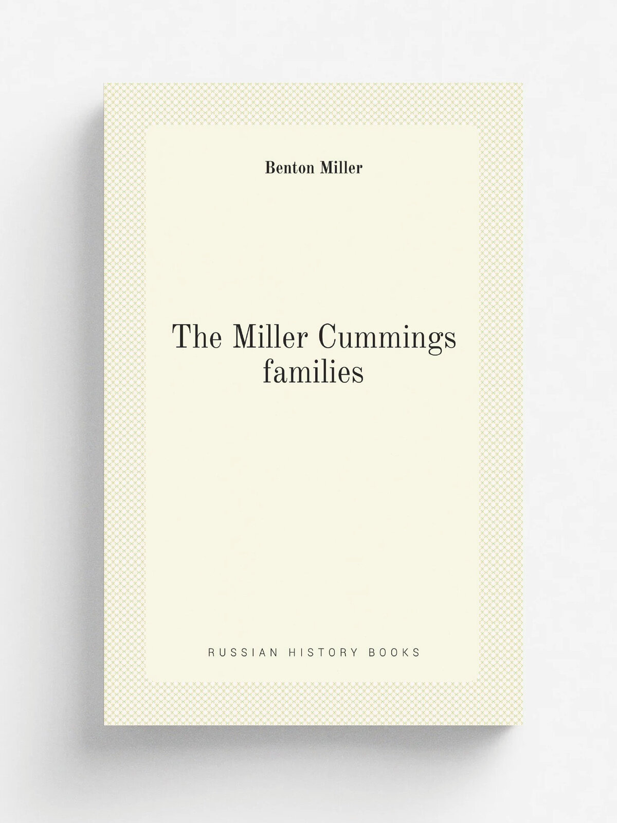 The Miller Cummings families