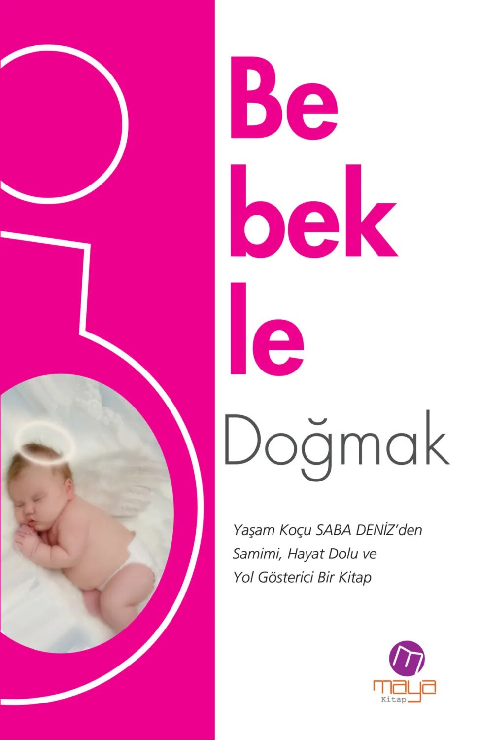 Bebekle doğmak [Цифровая книга]