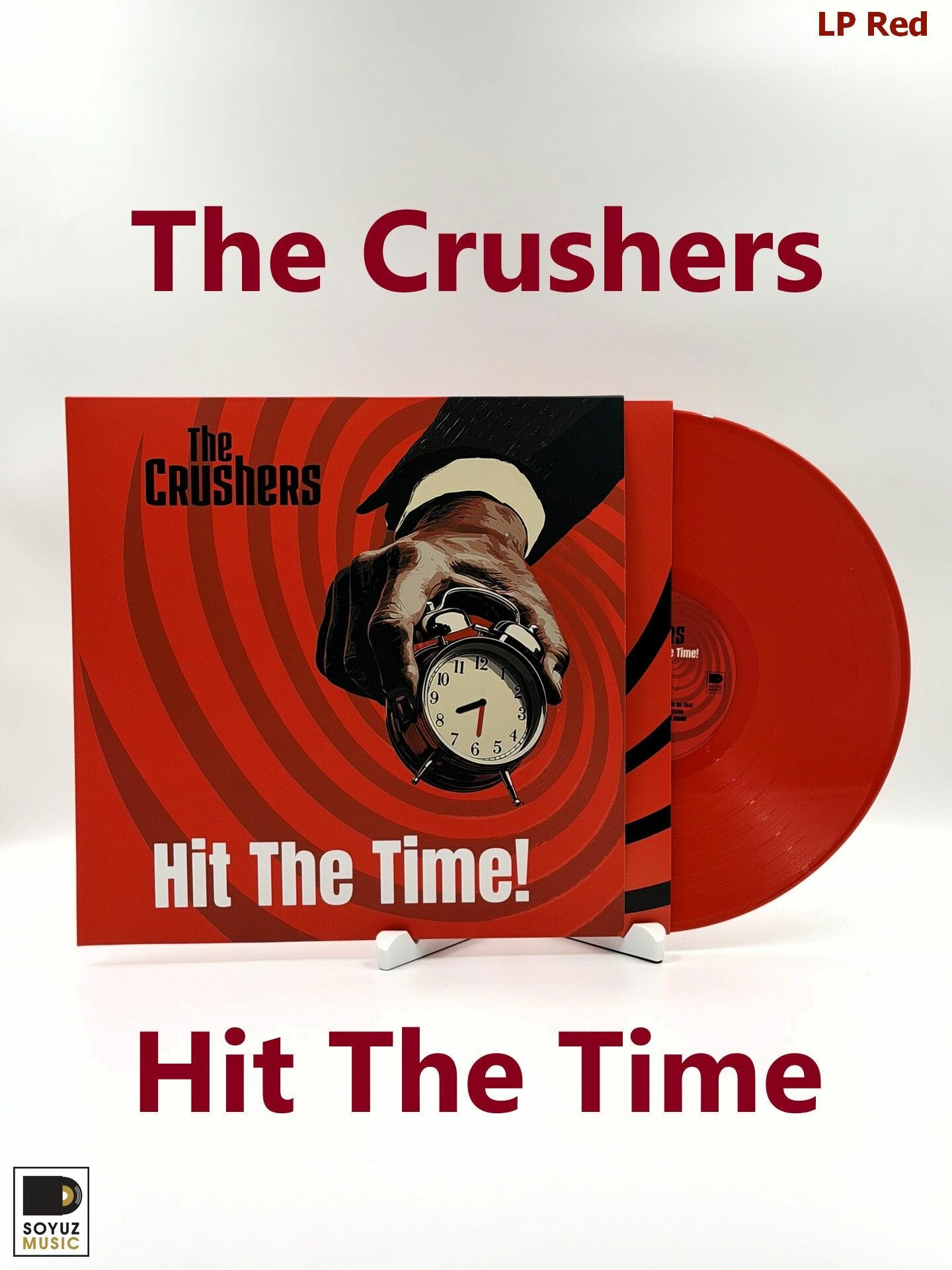 The Crushers. Hit The Time (LP Red/Виниловая пластинка)