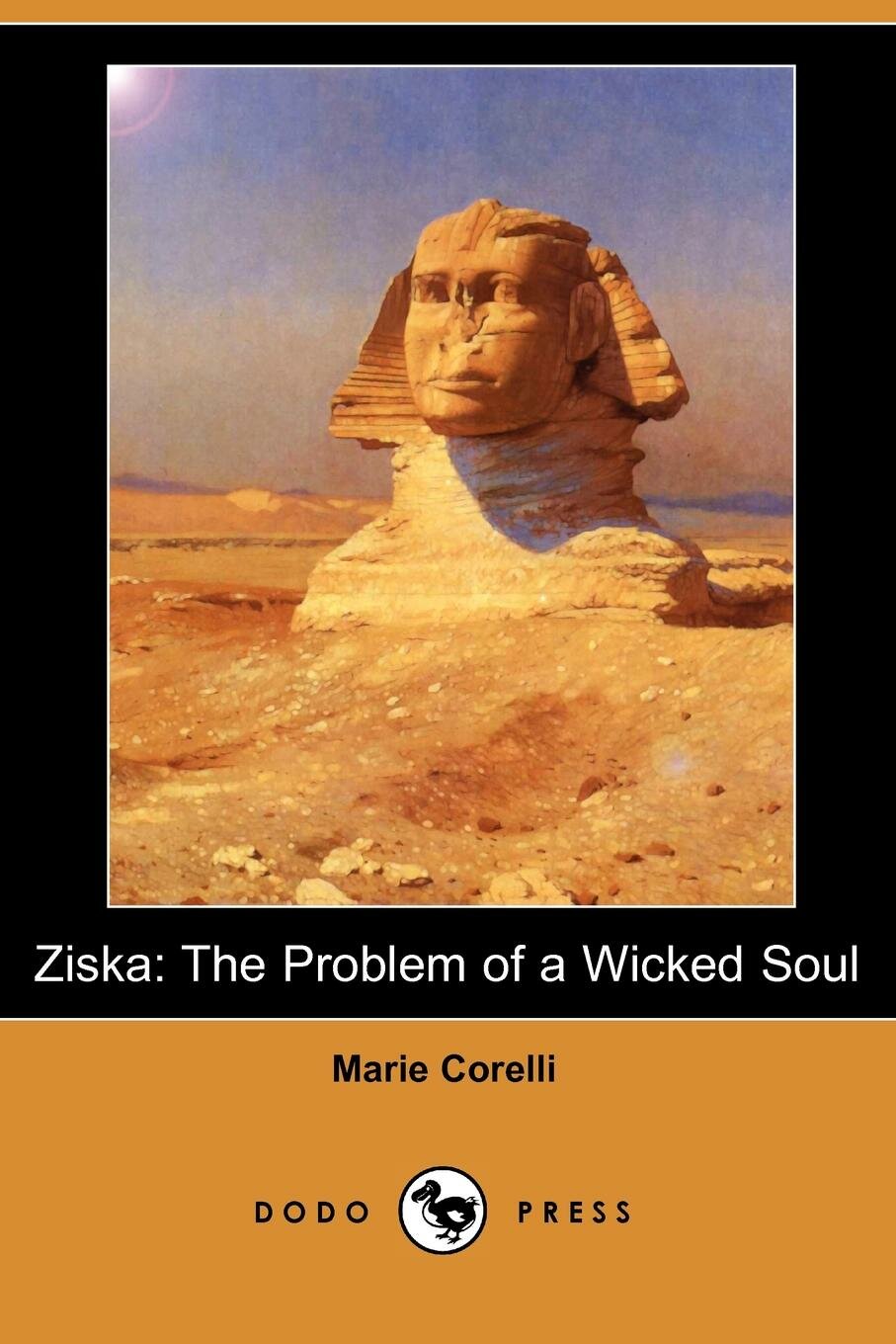 Ziska. The Problem of a Wicked Soul (Dodo Press)