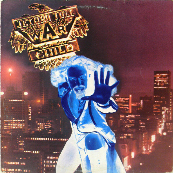 JETHRO TULL - War Child, NM/NM, 1974, Великобритания, 1LP, винтажная виниловая пластинка