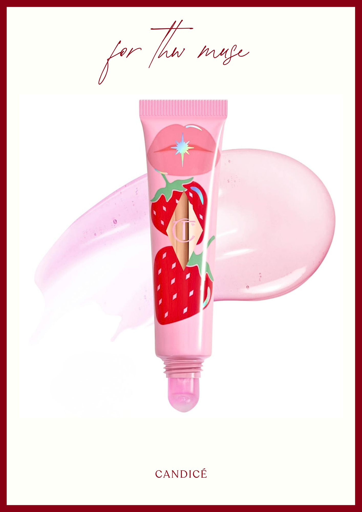 Блеск для губ Charlotte Tilbury UNREAL LIPS HEALTHY GLOW NECTAR OIL Оттенок JUICYLICIOUS STRAWBERRY VANILLA