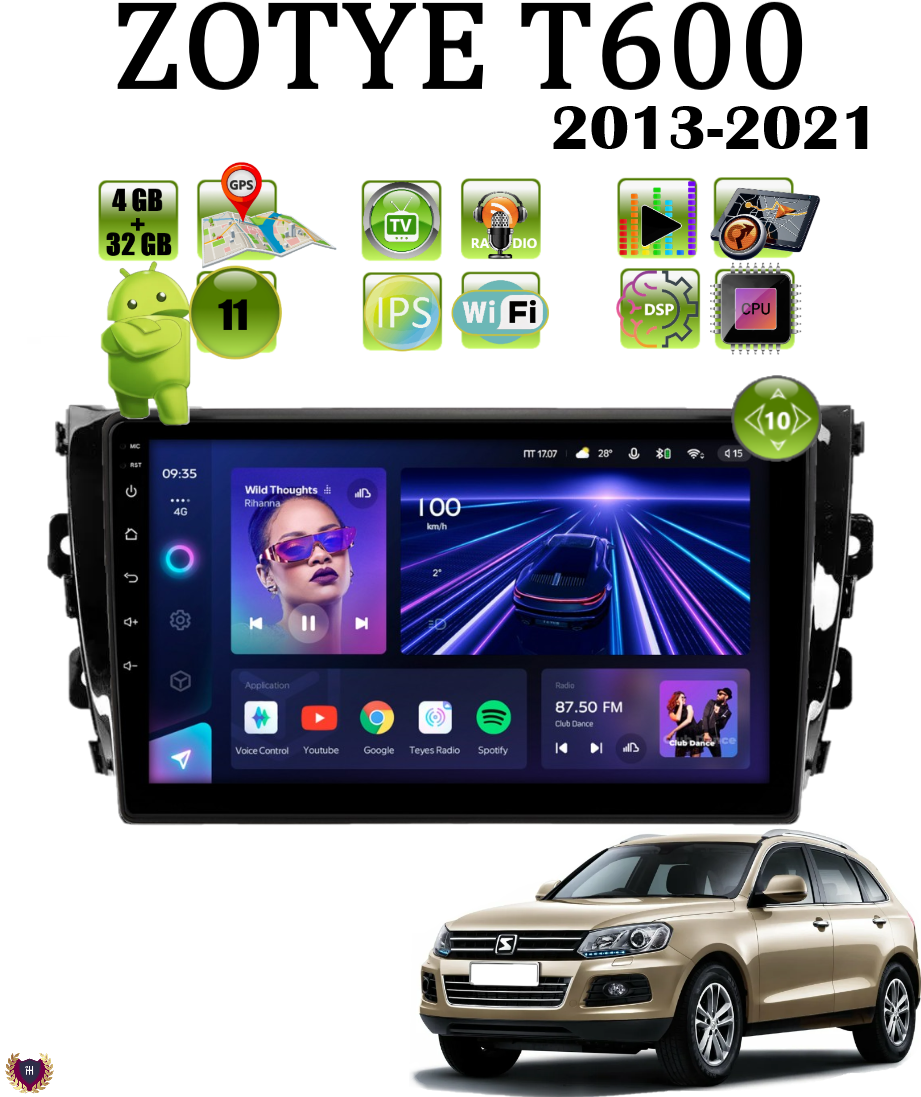 Автомагнитола для Zotye T600 (2013-2021), Android 11, 4/32 Gb, Wi-Fi, Bluetooth, CarPlay, GPS, поддержка кнопок на руле