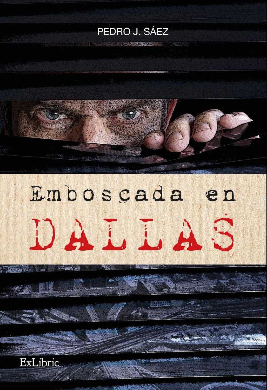 Emboscada en Dallas [Цифровая книга]