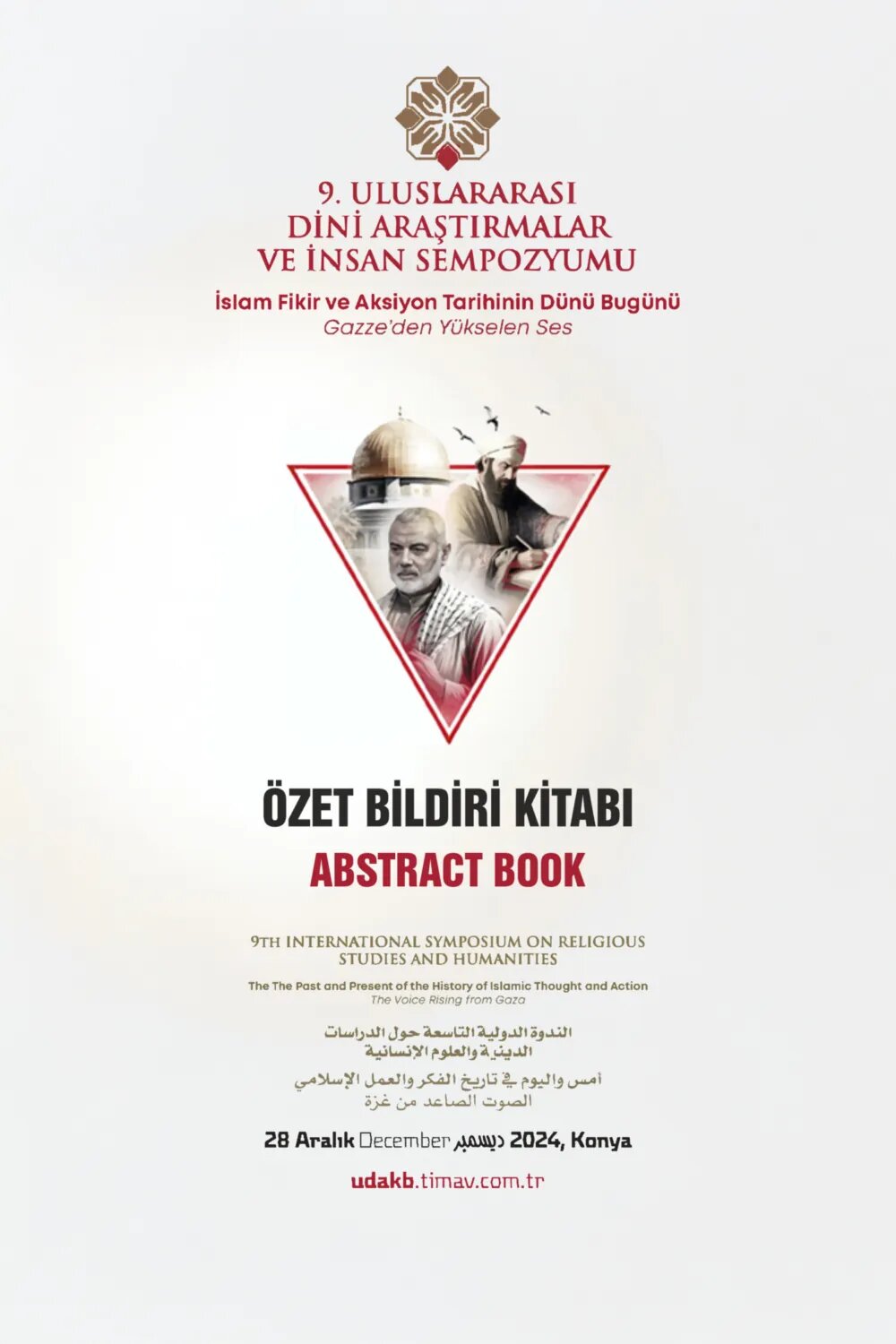 İSLAM FİKİR VE AKSİYON TARİHİNİN DÜNÜ BUGÜNÜ -Gazze’den Yükselen Ses – Özet Bildiri Kitabı [Цифровая книга]