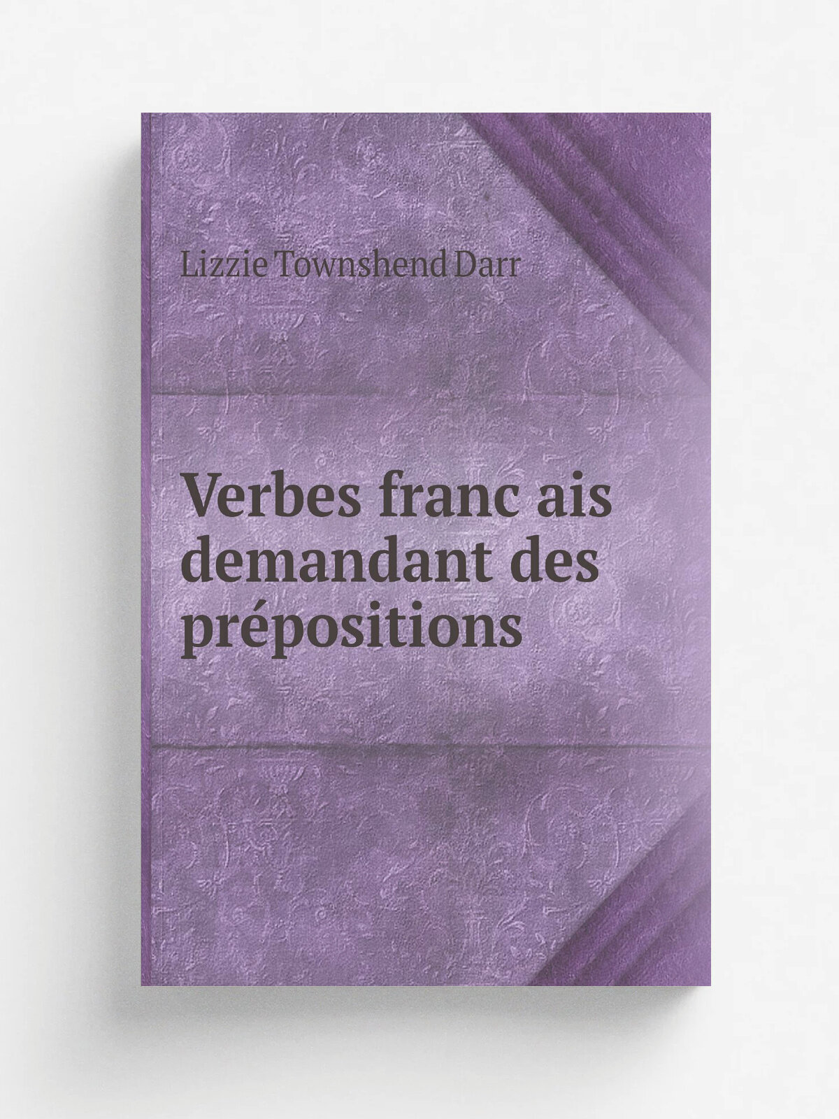 Verbes franc.ais demandant des pre.positions